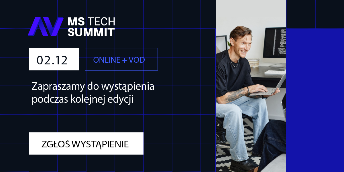 Zostań Prelegentem konferencji MS Tech Summit 2023